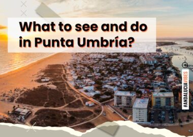 What to see and do in Punta Umbría? 10 essential places ️ ...